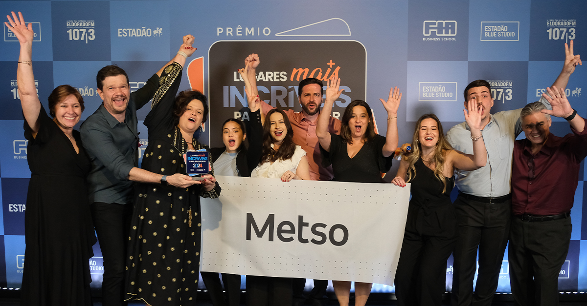 Metso Brasil é premiada como Lugar Mais Incrível para Trabalhar! - Metso